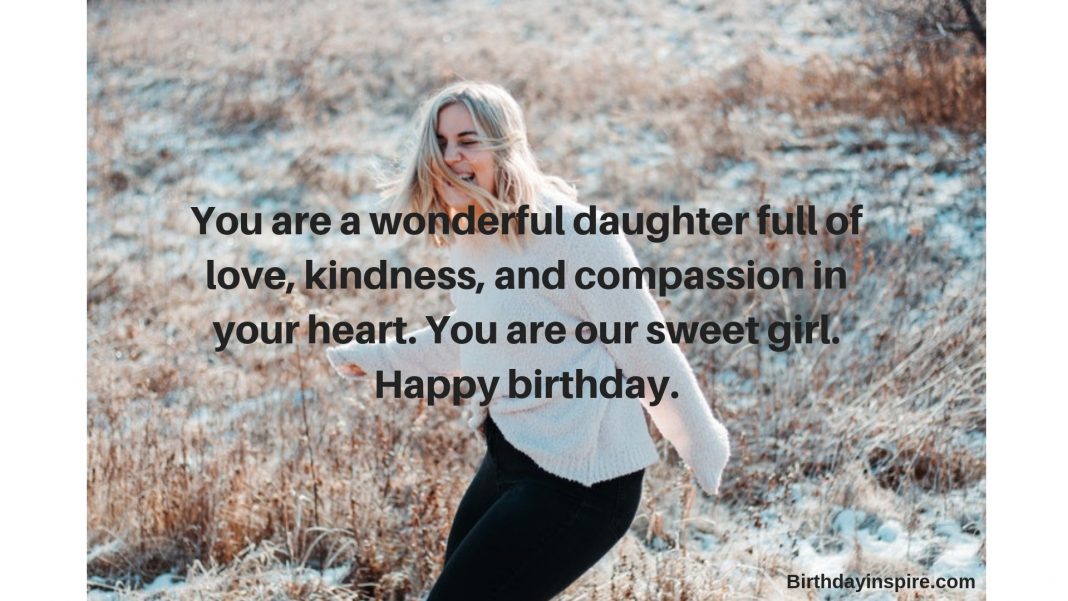 100 Inspirational Birthday Messages For Daughter - Birthday Inspire